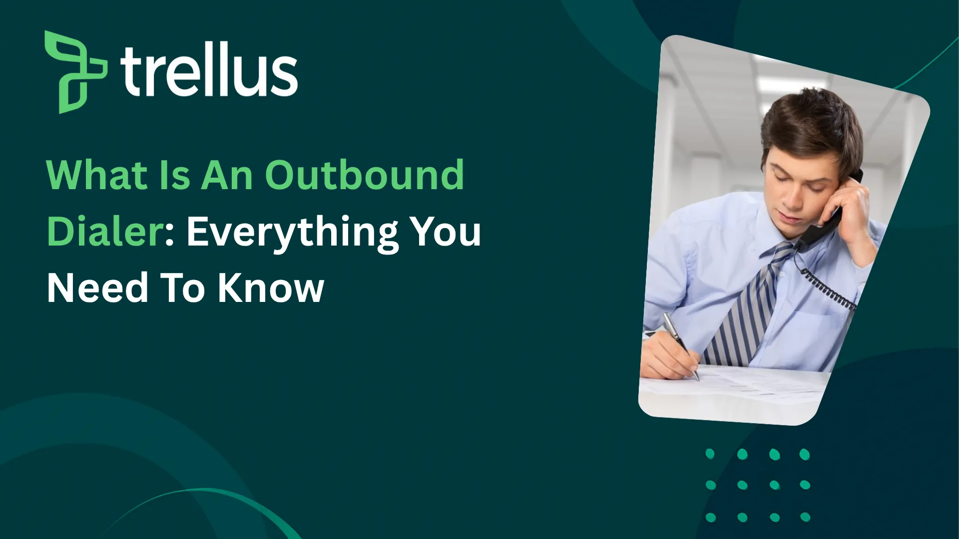 What Is An Outbound Dialer + Best Outbound Dialer Software Recommendations